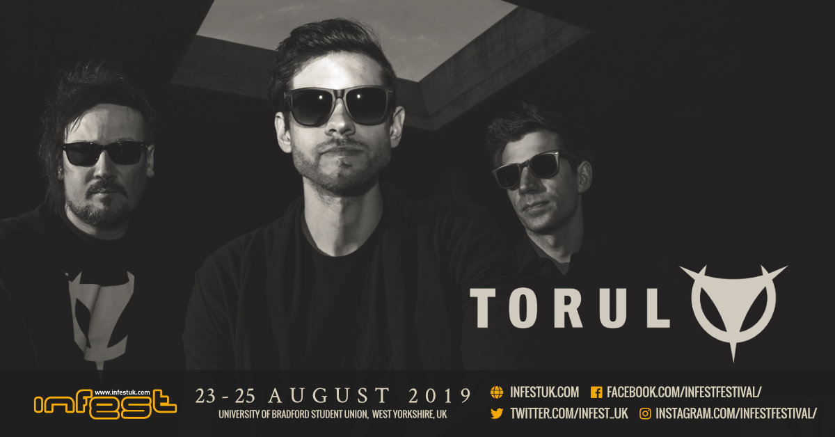 Infest 2019: Torul CONFIRMED! - Infest Festival