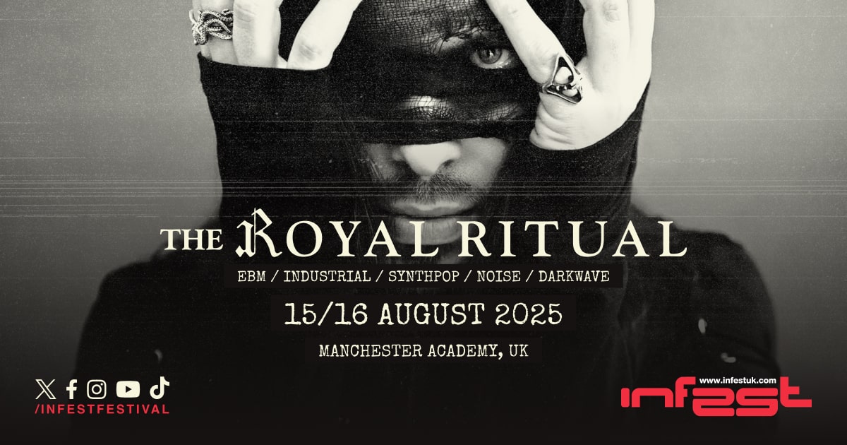 Infest 2025 - Piston Damp out, The Royal Ritual in. - Infest Festival